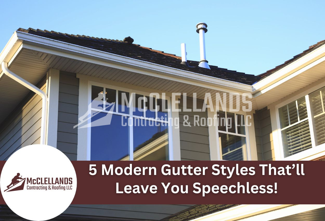 5 Modern Gutter Styles in 2026 That’ll Leave You Speechless!