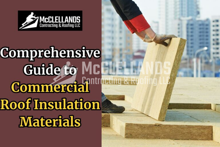 Comprehensive Guide To Commercial Roof Insulation Materials