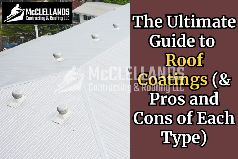 The Ultimate Guide To Roof Coatings (& Pros and Cons)